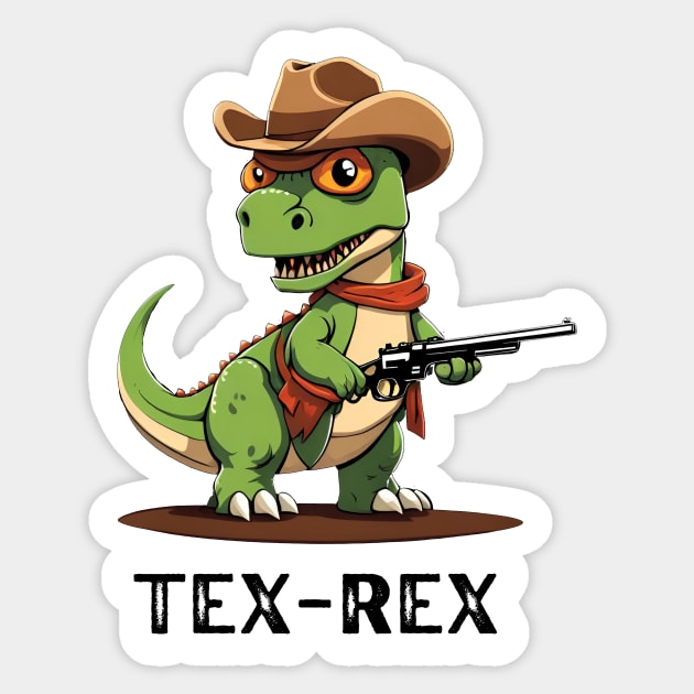 Tex Rex Cowboy Dinosaur Tyrannosaurus - Trex - Sticker | TeePublic